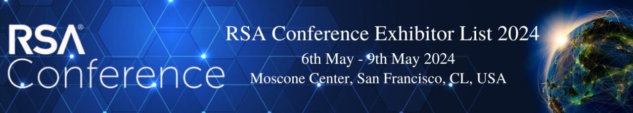 RSA Conference Exhibitor List - Buy At $240 -ExhibitorsData